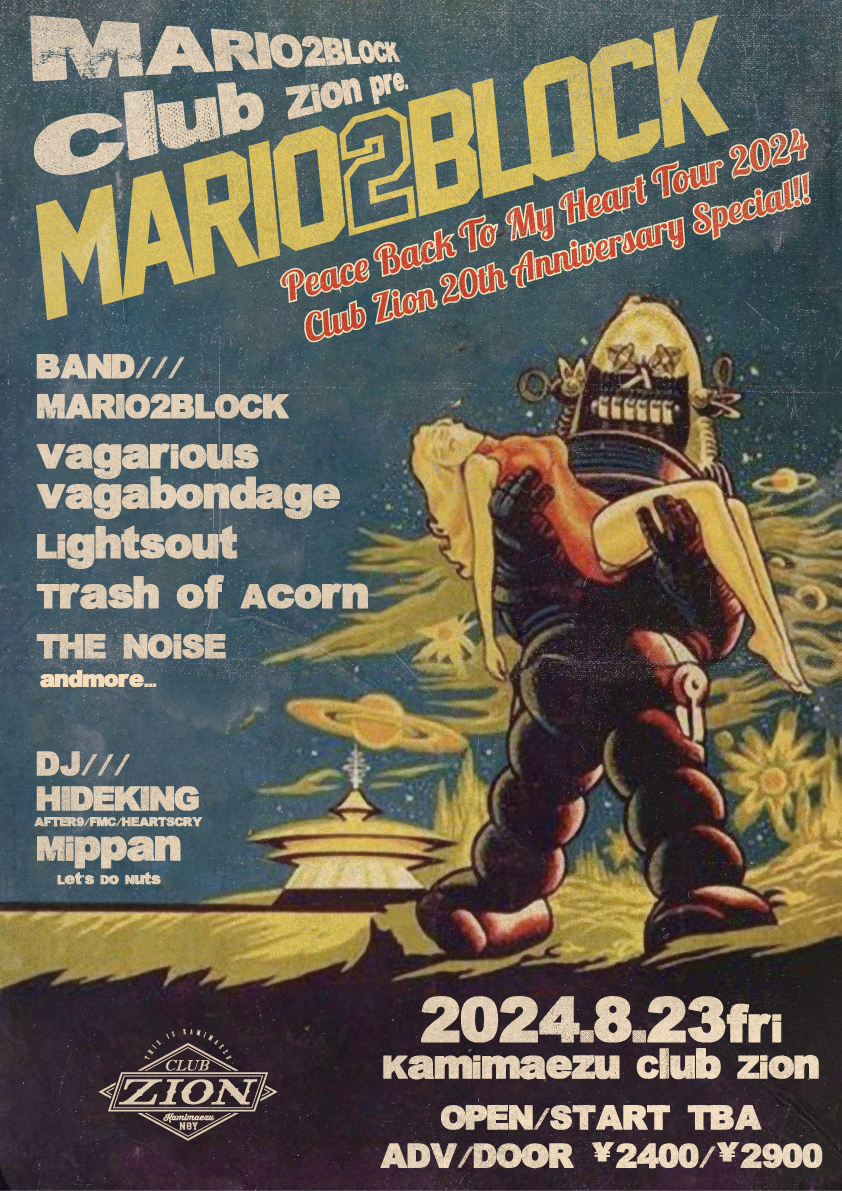 MARIO2BLOCK “Peace Back To My Heart Tour 2024” Club Zion 20th Anniversary Special!! | club zion ...