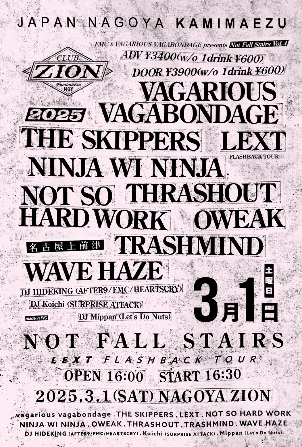 FMC x VAGARIOUS VAGABONDAGE presents -Not Fall Stairs Vol.4- LEXT “FLASHBACK TOUR” | club zion ...